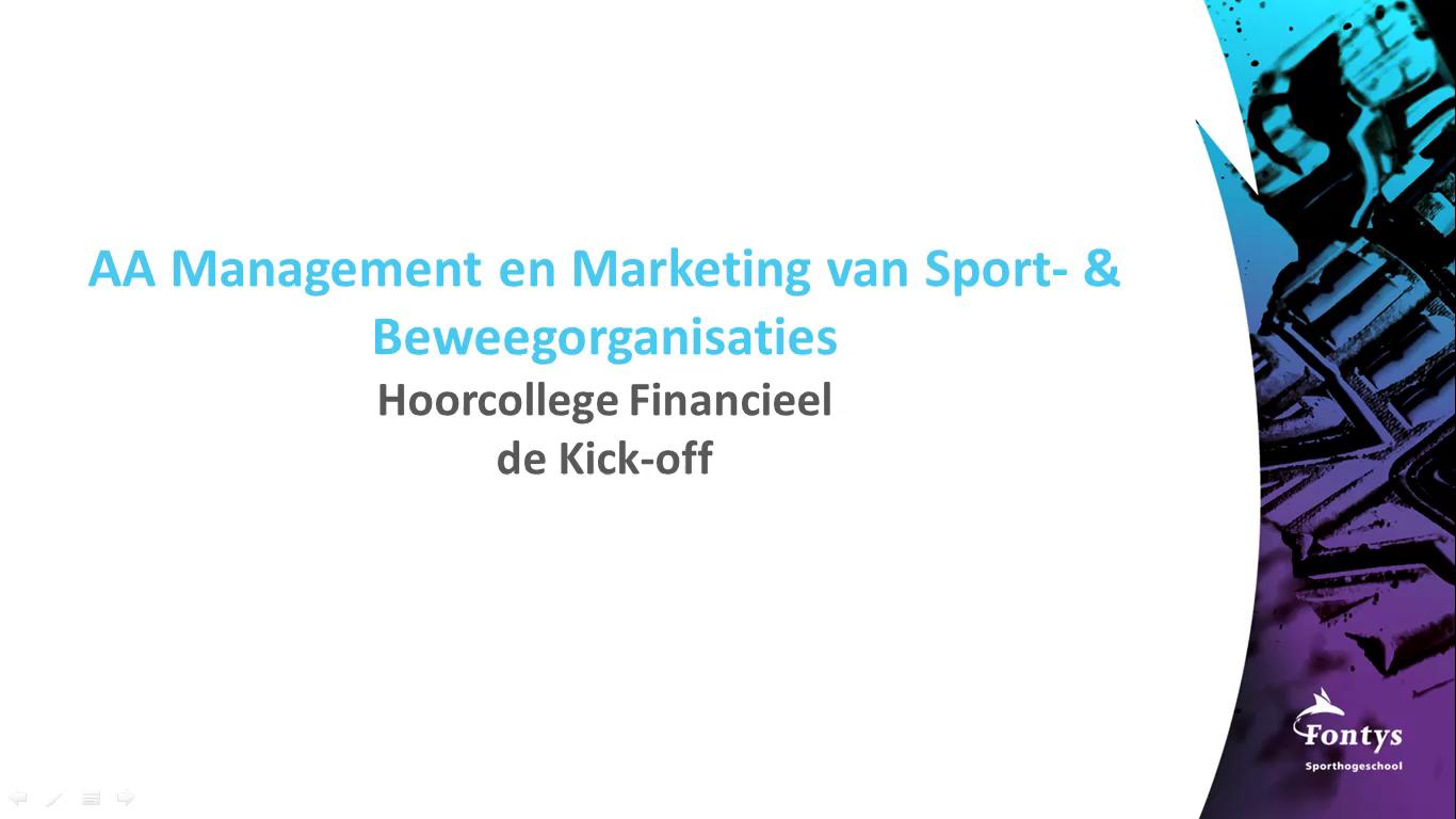 AA Marketing & Management week 1 Financieel: de Kick-off
